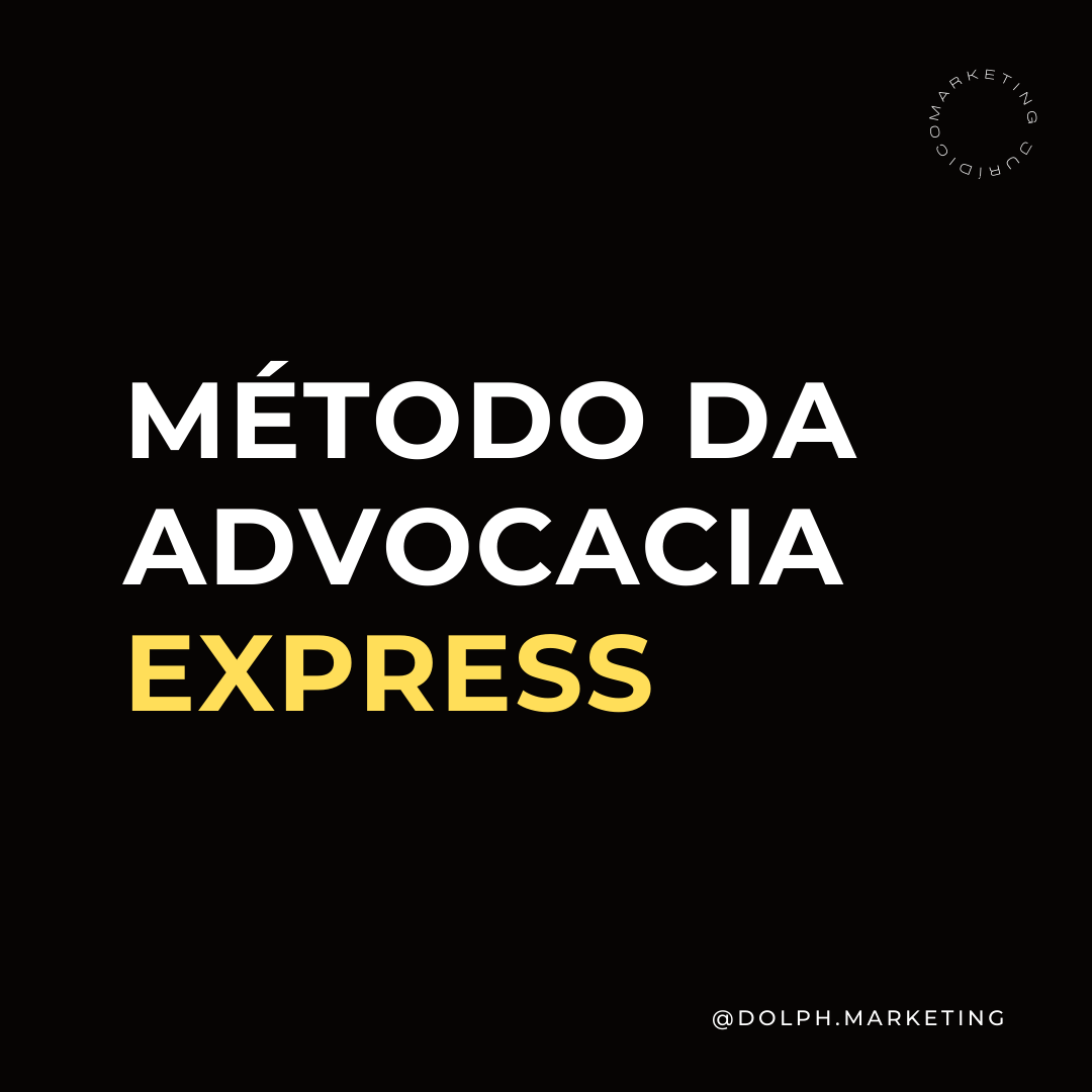 Método da Advocacia Express