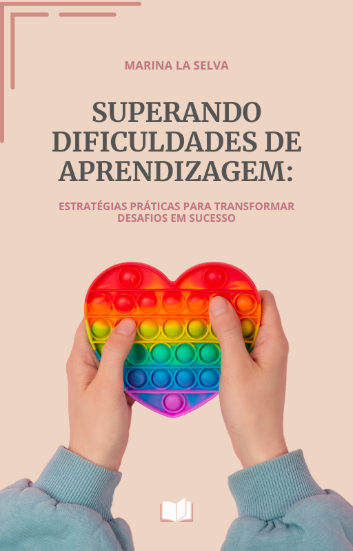 Superando Dificuldades de Aprendizagem