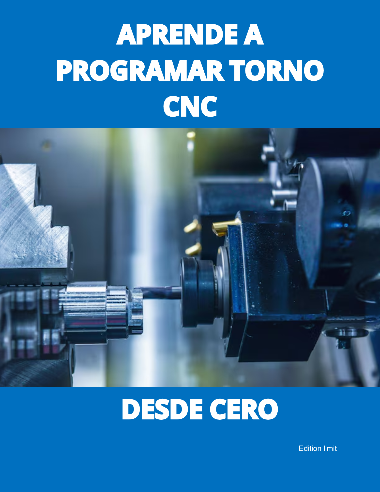 APRENDE A PROGRAMAR TORNO CNC DESDE CERO