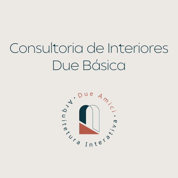 Consultoria de Interiores - Due Básica