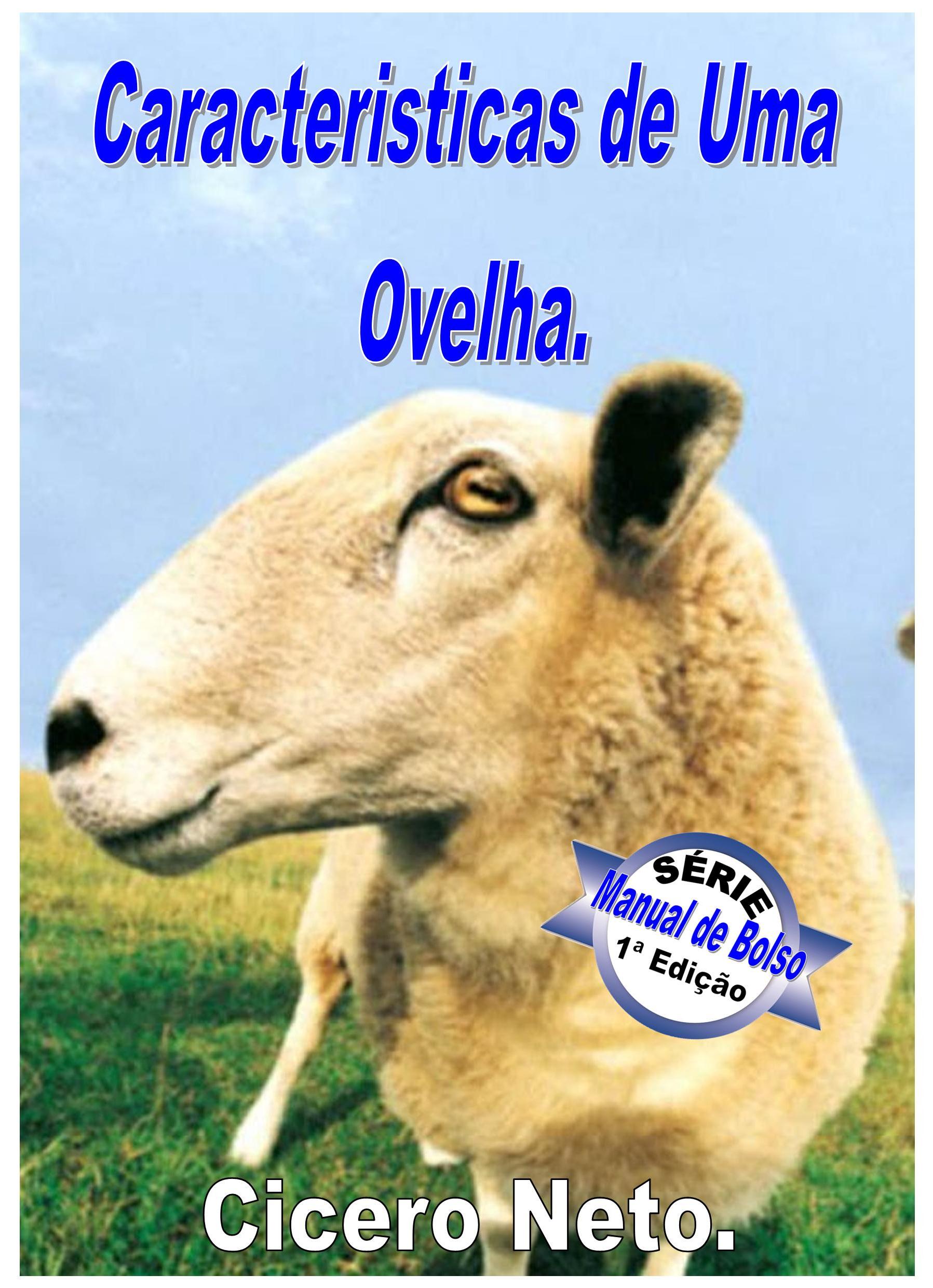 Caracteristicas de Uma Ovelha: Você é Bode ou Ovelha?!