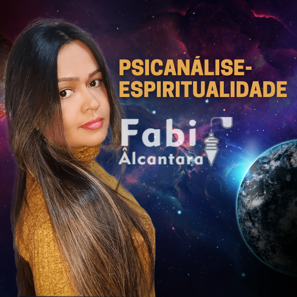 Psicanálise-Espiritualidade - Fabiane Gomes de Souza Alcântara | Ho...