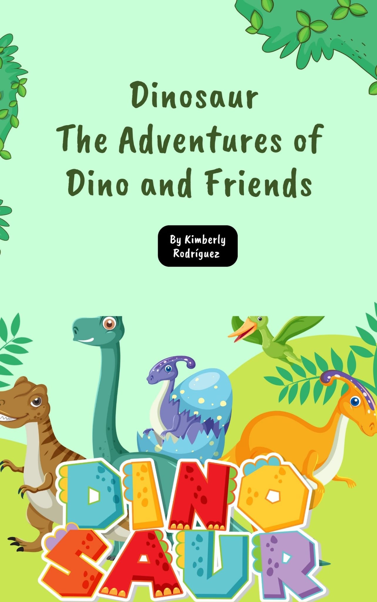 The Adventures of Dino and Friends
