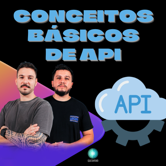 Conceitos básicos de API - QAzando Cursos | Hotmart
