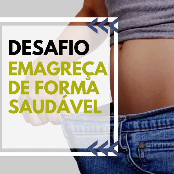 Desafio emagreça de forma saudável - O Nutri Perfeito | Hotmart