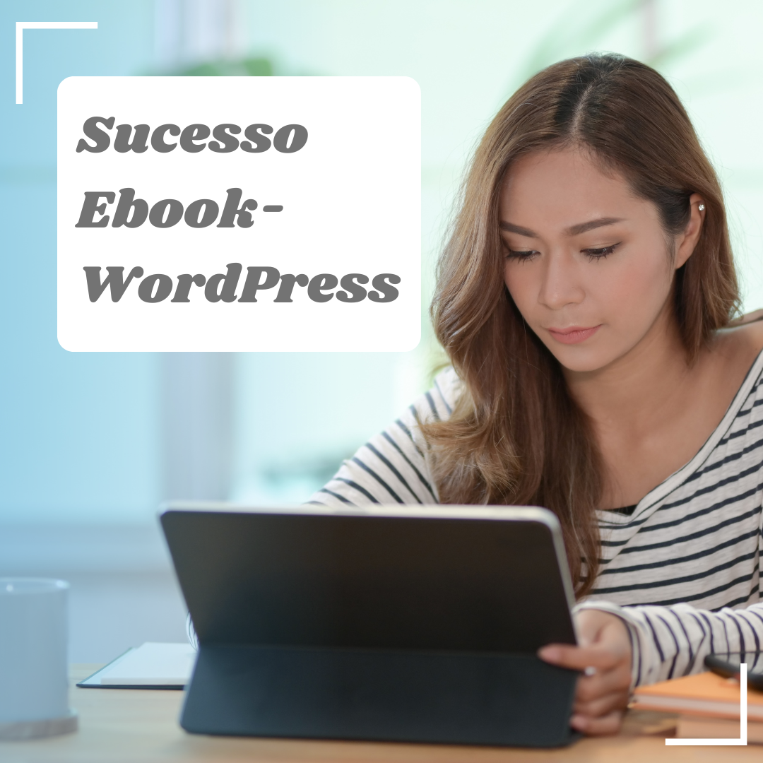 Sucesso Ebook-WordPress - luiz gustavo batista da silva | Hotmart