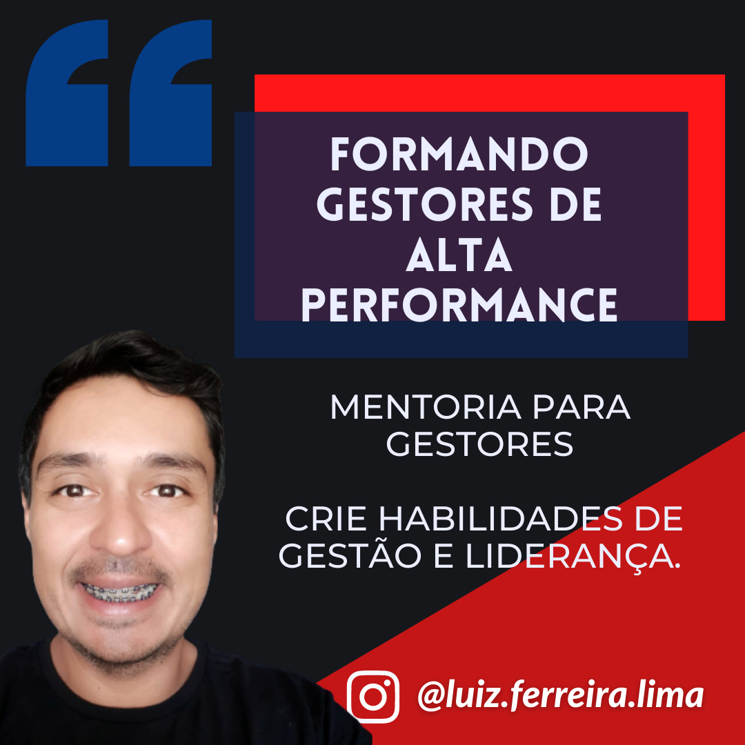 Mentoria/Coaching - Formando Gestores de ALTA Performance