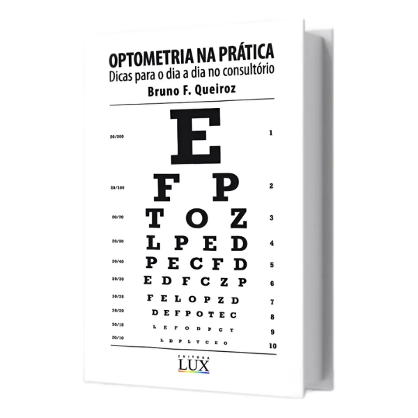 Livro Optometria na Prática - Dicas para o Dia a Dia no consultório...