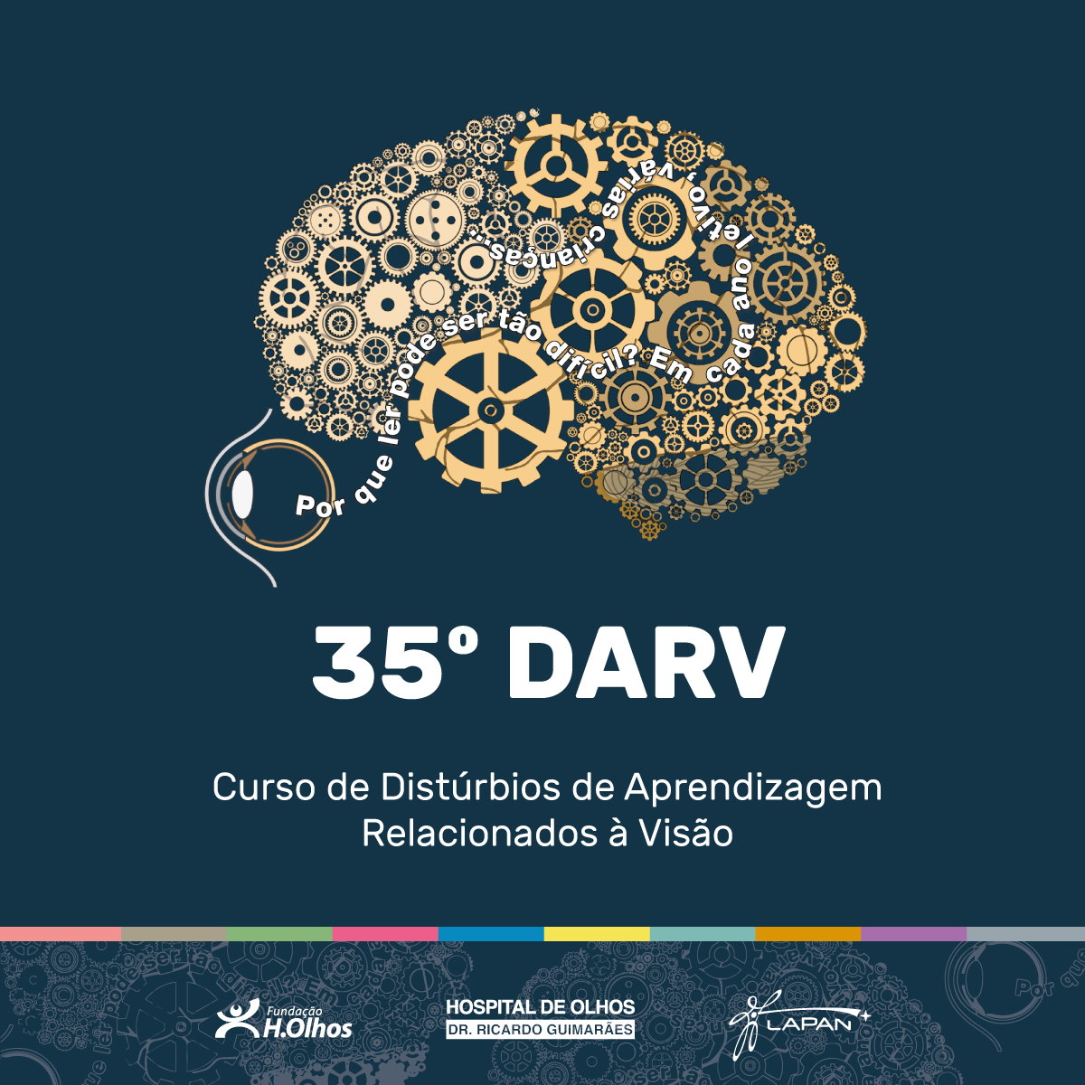 35º Curso DARV (Distúrbios de Aprendizagem Relacionados a Visão)