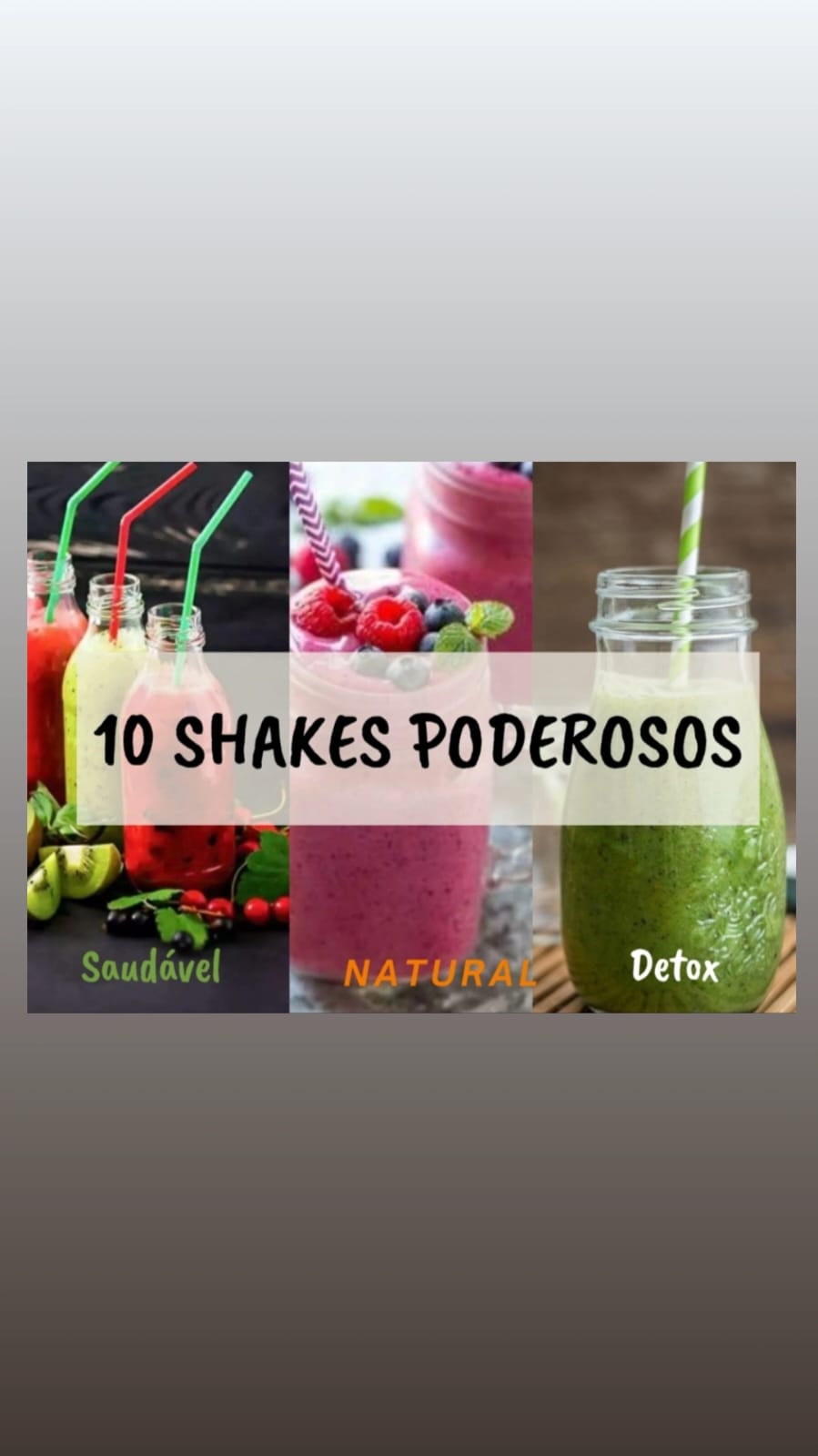 10 Shakes Poderosos