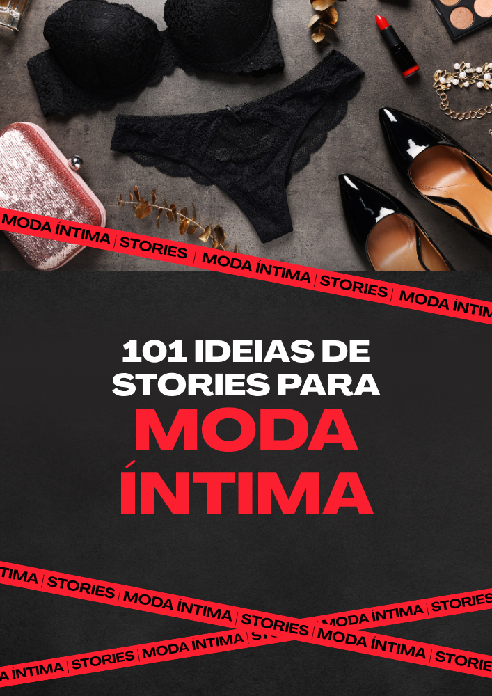 101 Ideias de Stories para Moda Íntima - No Digital | Hotmart