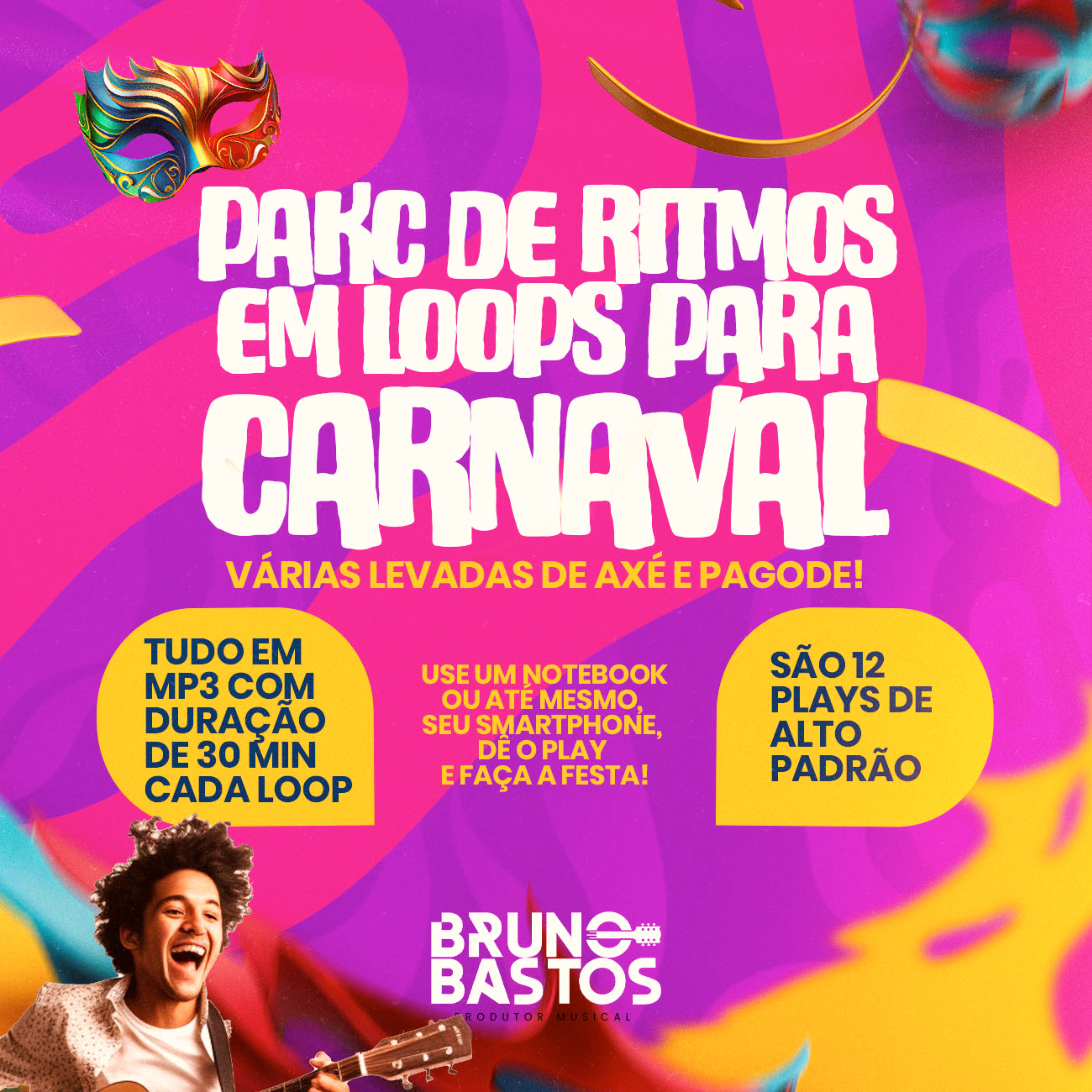 PACK DE LOOPS PRA CARNAVAL PLUS - Bruno da Silva Bastos | Hotmart