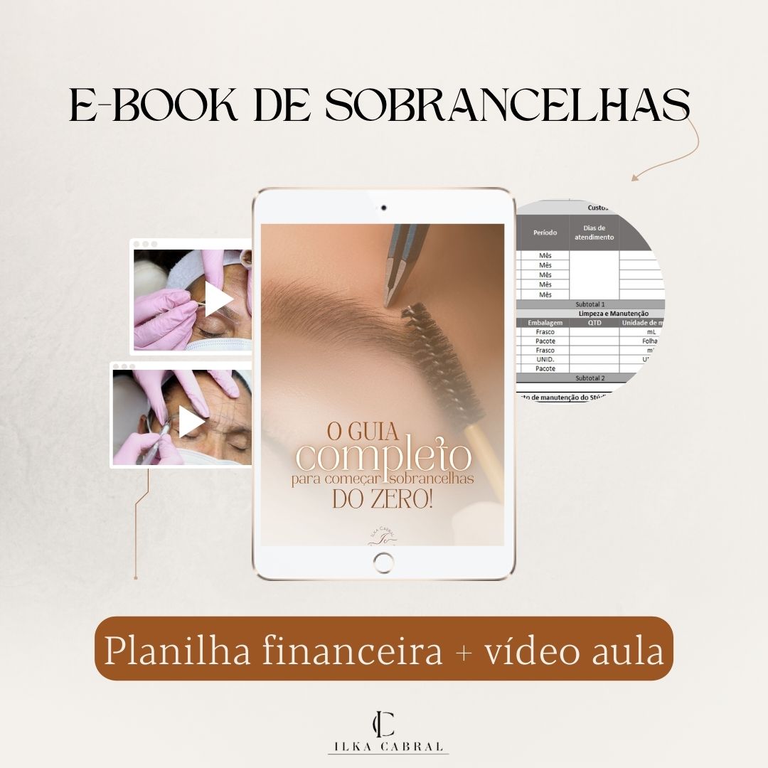 O Guia Completo Para Aprender Sobrancelhas Do Zero E Book Ilka Ca