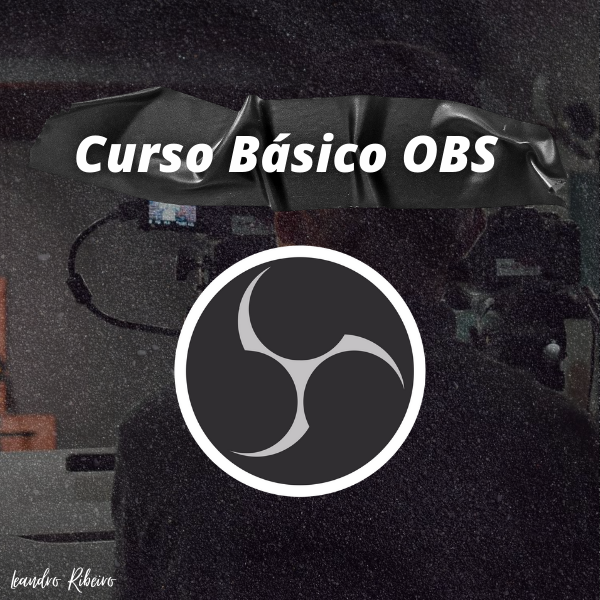 Curso Básico OBS Studio