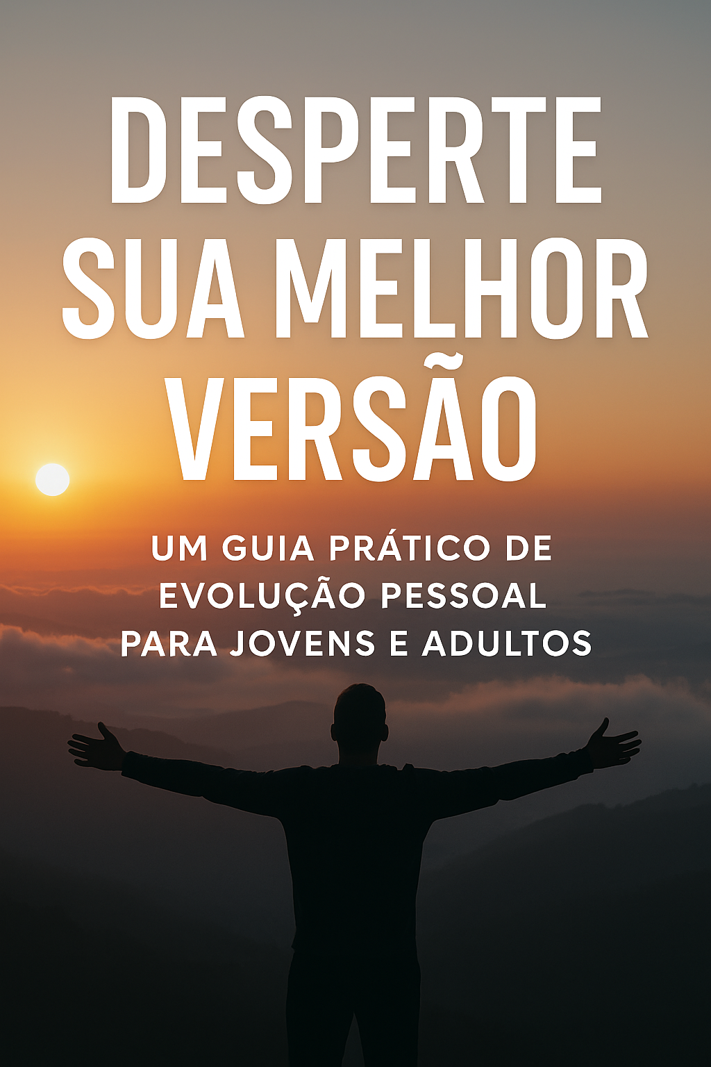 Desperte Sua Melhor Versão