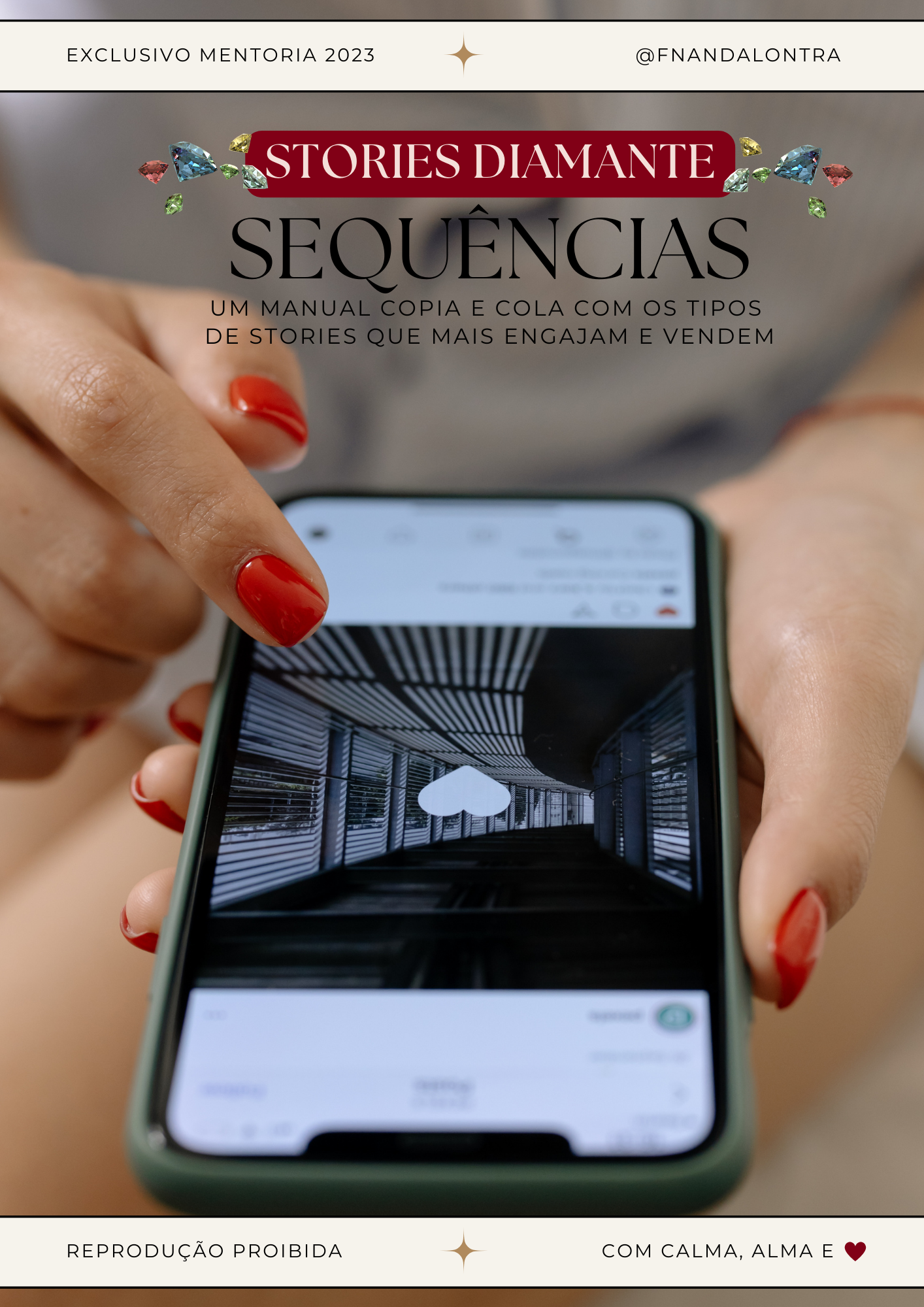 Sequências de Stories Diamante