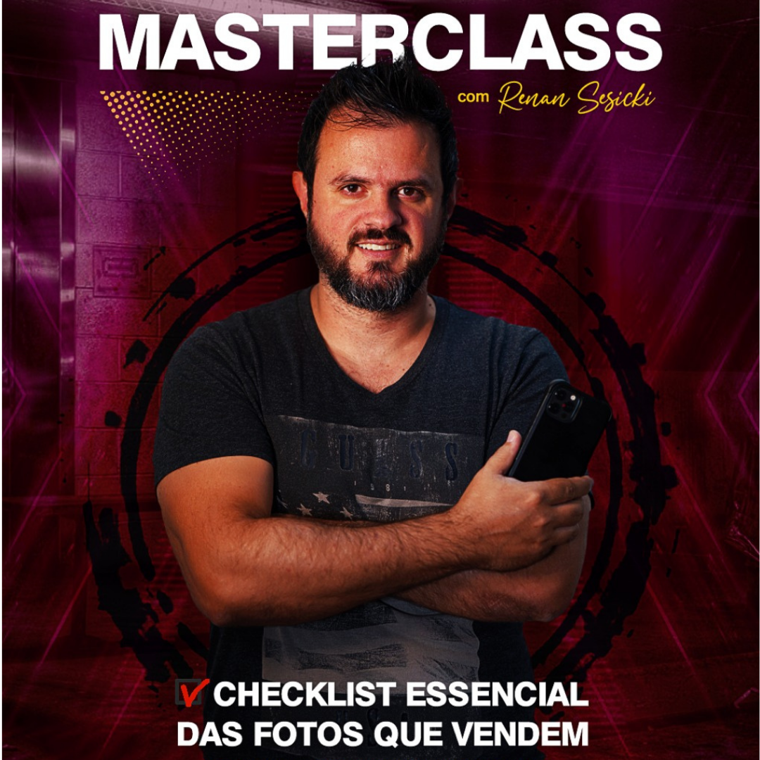 MASTERCLASS CHECKLIST ESSENCIAL DAS FOTOS QUE VENDEM