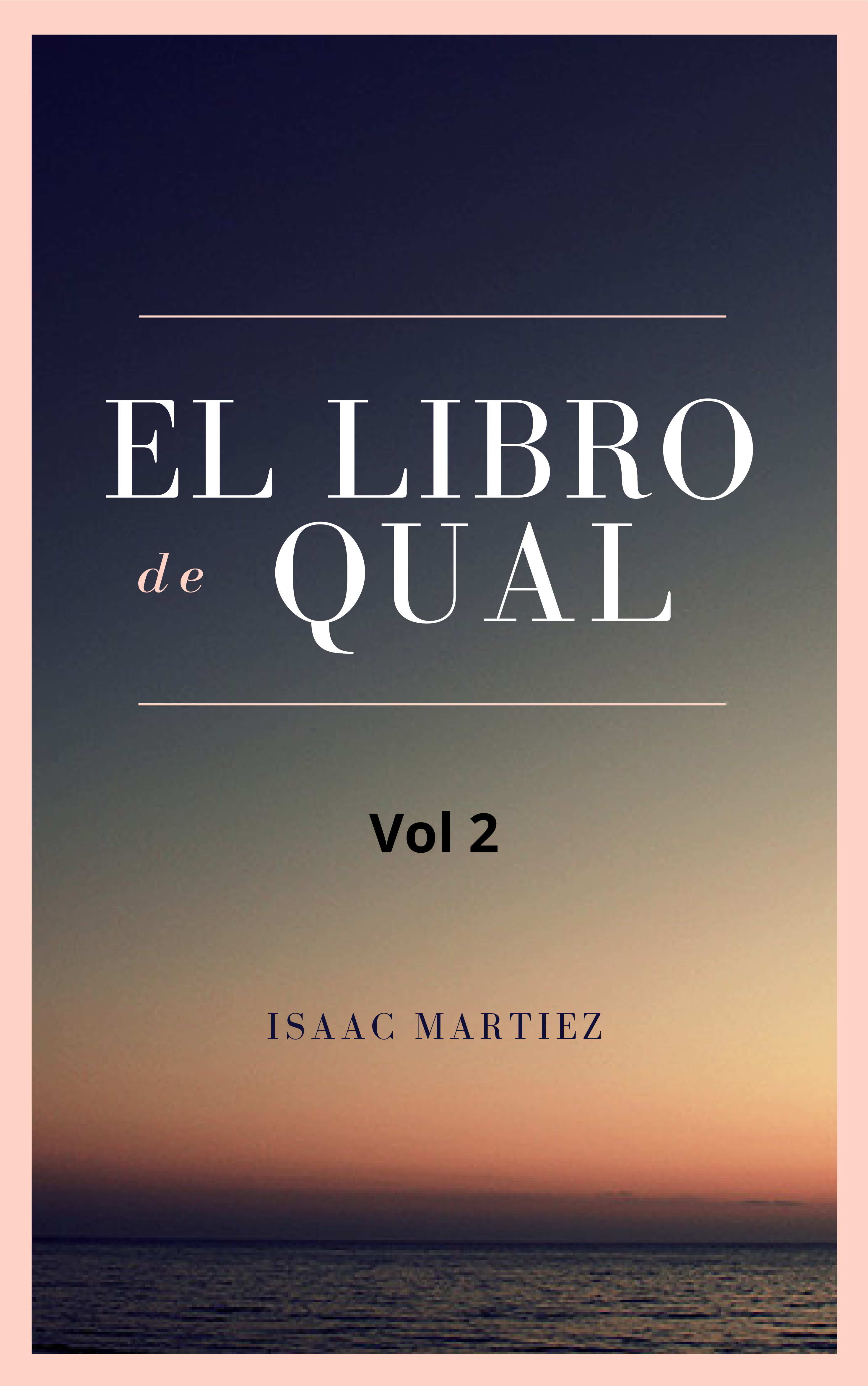 El Libro de Qual (Vol.2)