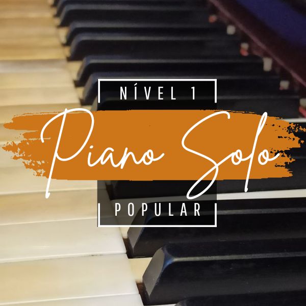 Piano Solo Popular - Nível 1 - Samuel Gustinelli produções artístic...
