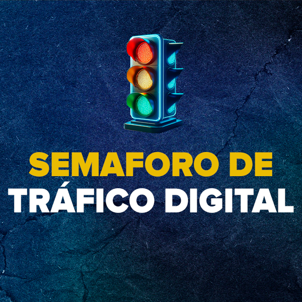 Semáforo de Tráfico Digital - Jan Schroeder Contreras | Hotmart