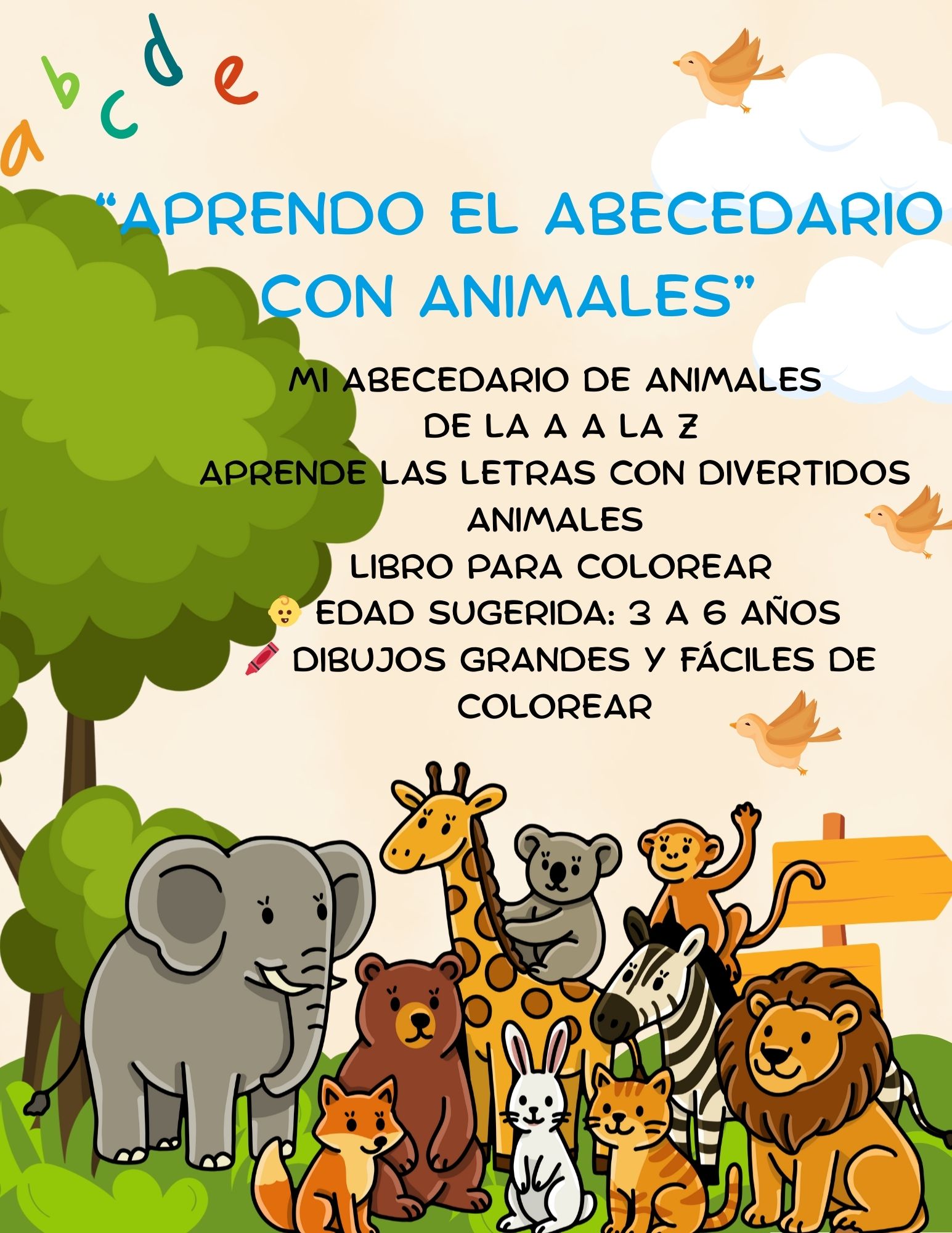 El Abecedario de los Animales – Aprende y Colorea mientras te divie...