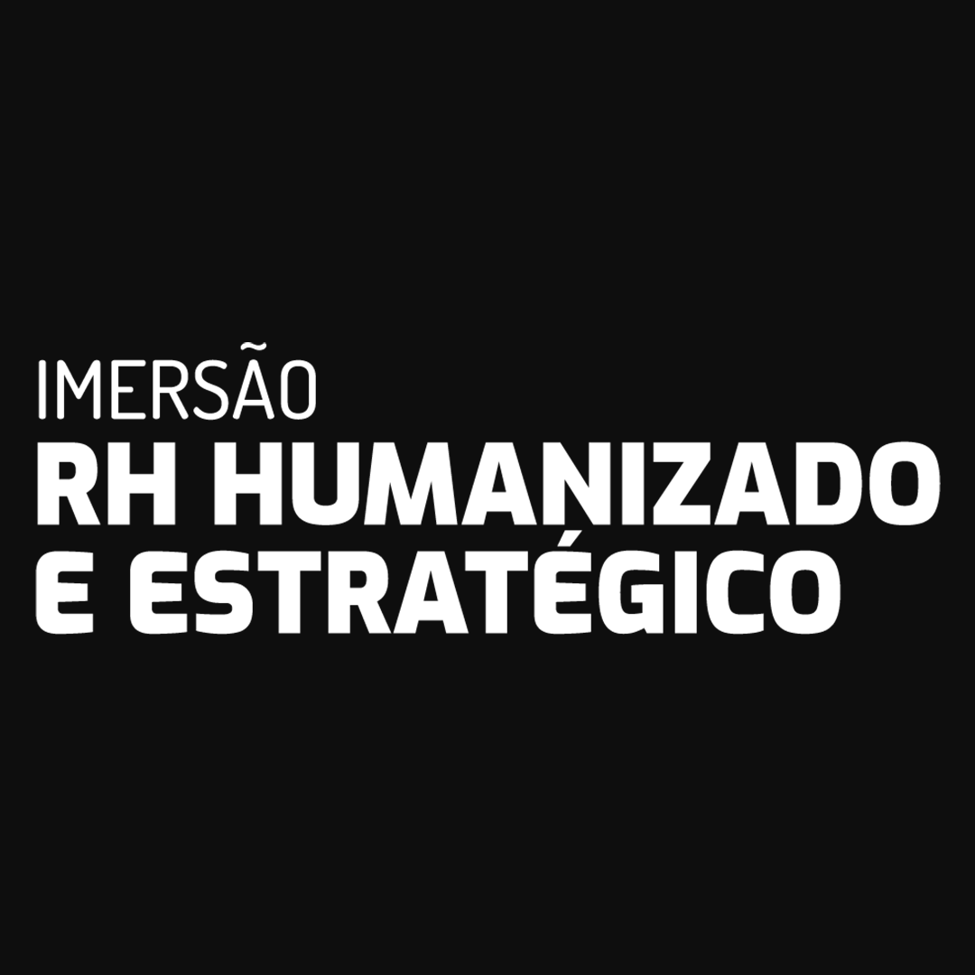 Imersão RH Humanizado 2023 - Carreira em Movimento | Hotmart
