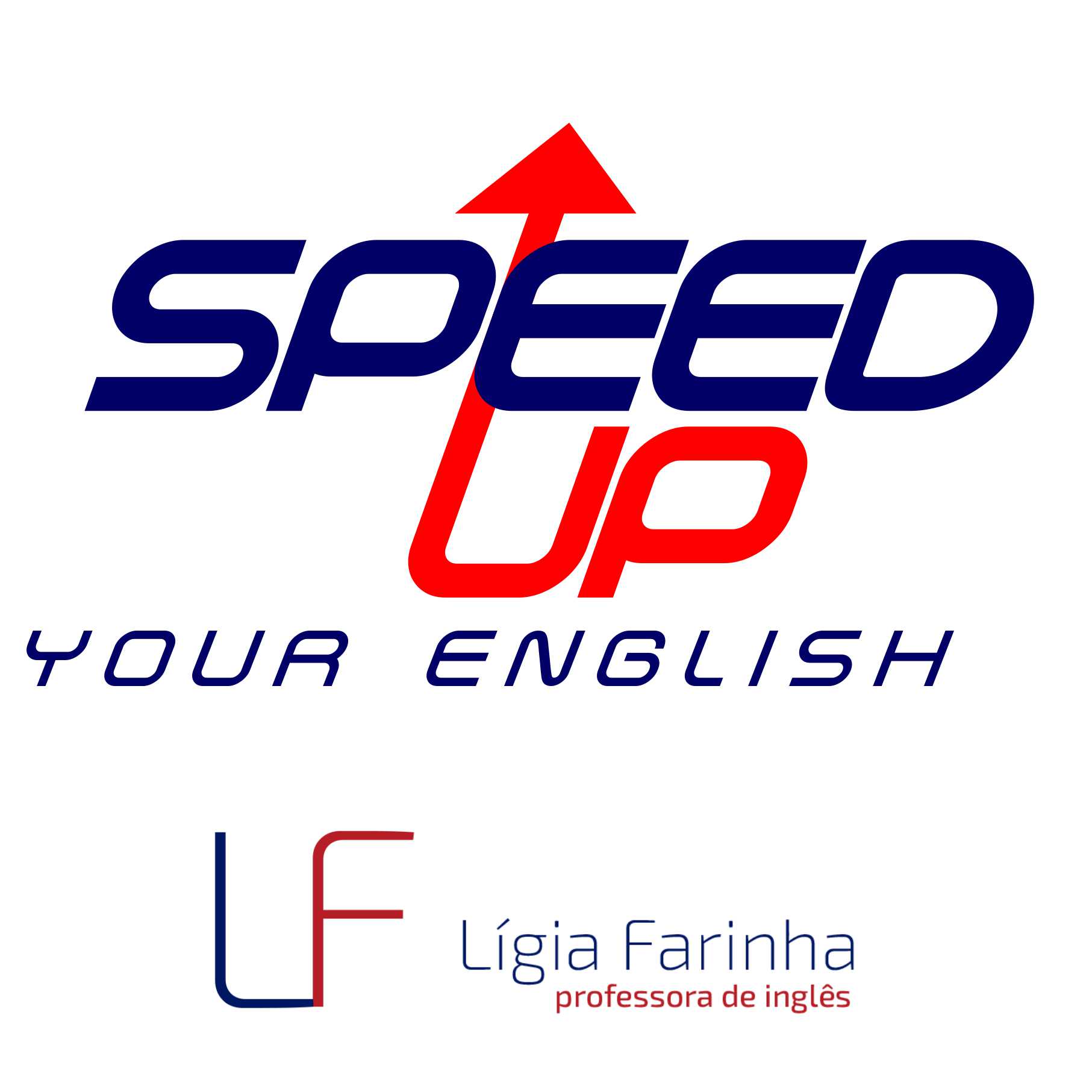 Speed Up Your English - Lígia Margarida Antunes Farinha | Hotmart
