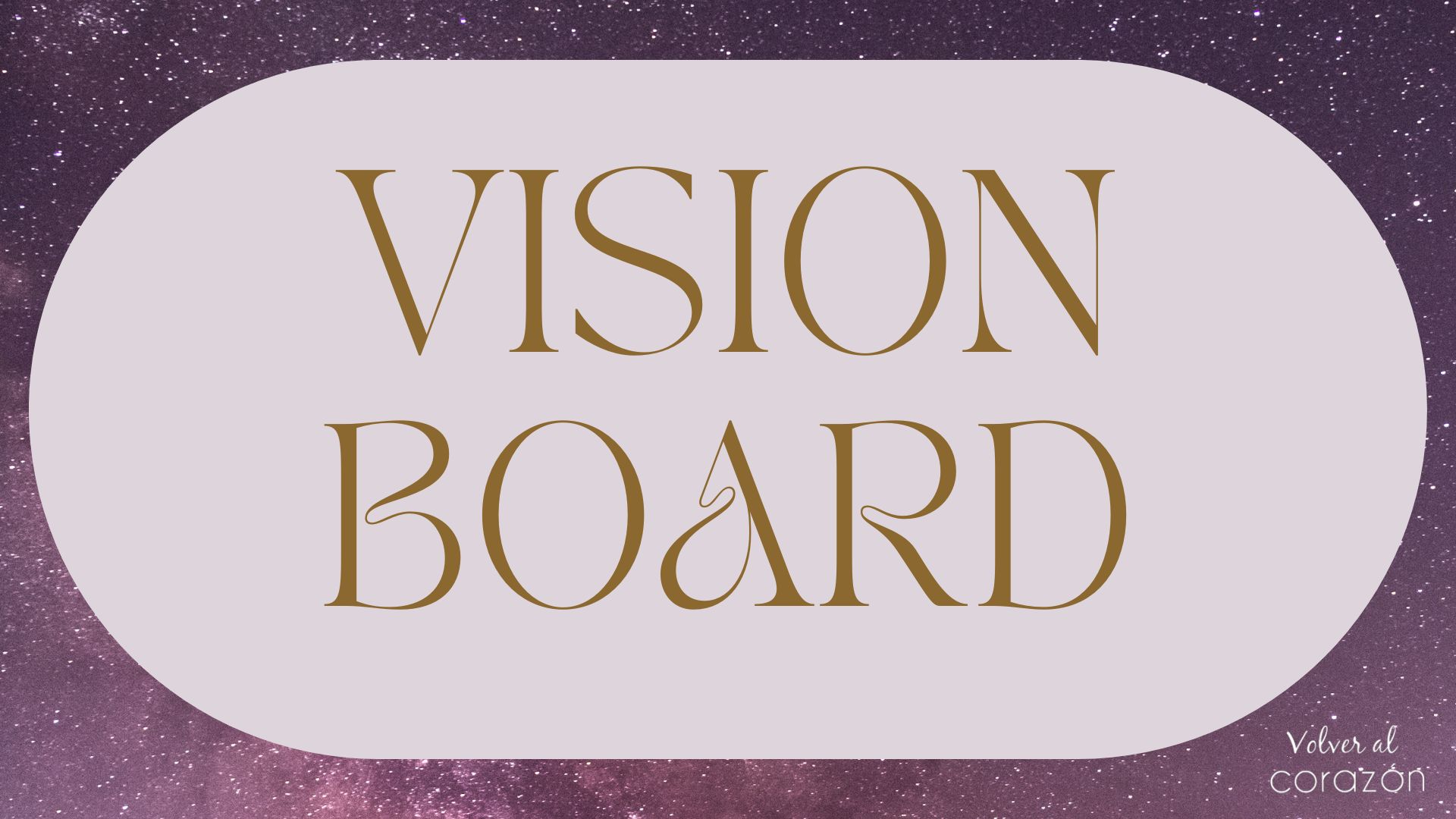 Crea tu vision board