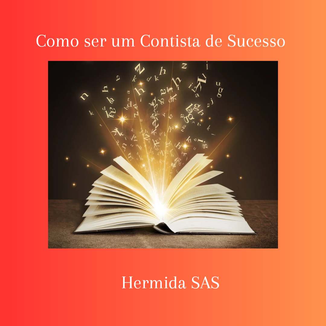 Como ser um Contista de Sucesso - SILVIA Silva Hermida | Hotmart