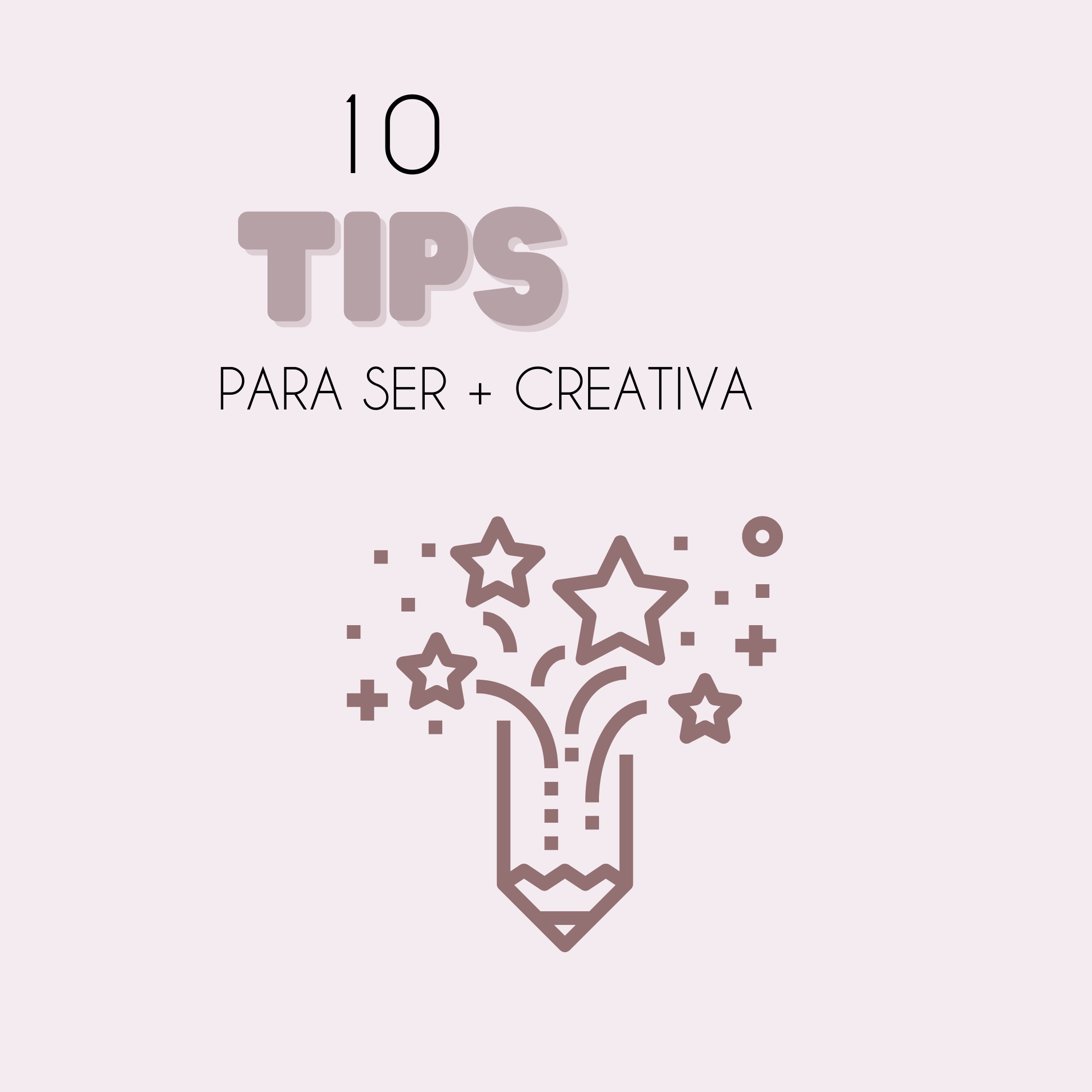 10 Tips para ser mas Creativa - Karem Pizzi | Hotmart