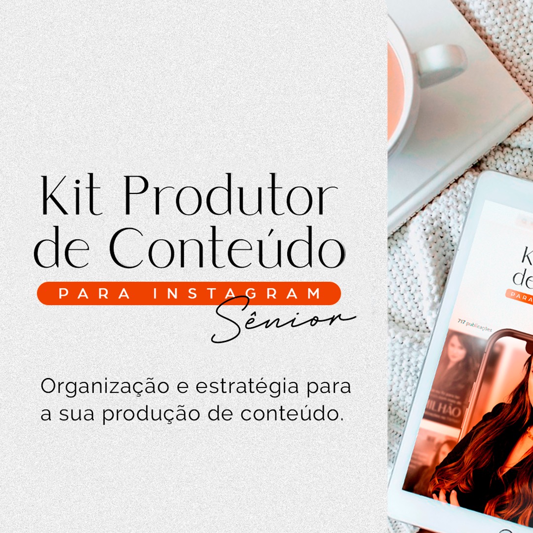 Kit Produtor de Conteúdo Sênior