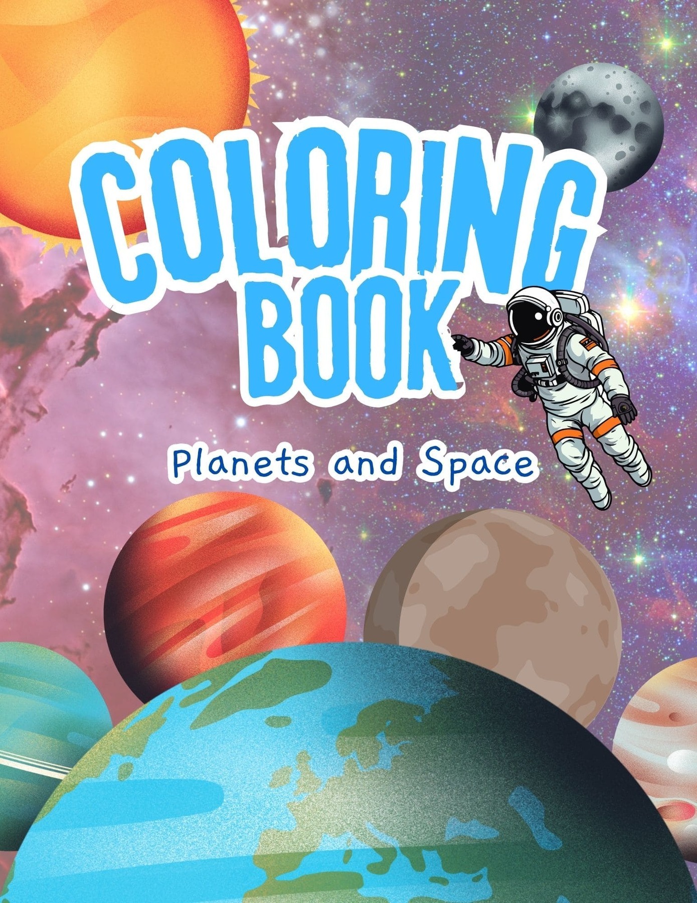 Discover the Universe: Children's Planet Coloring Book - Gabriela R...