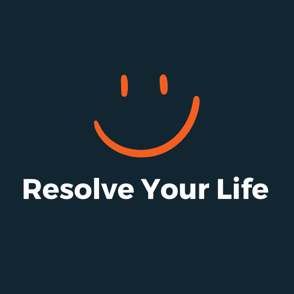 Resolve Your Life