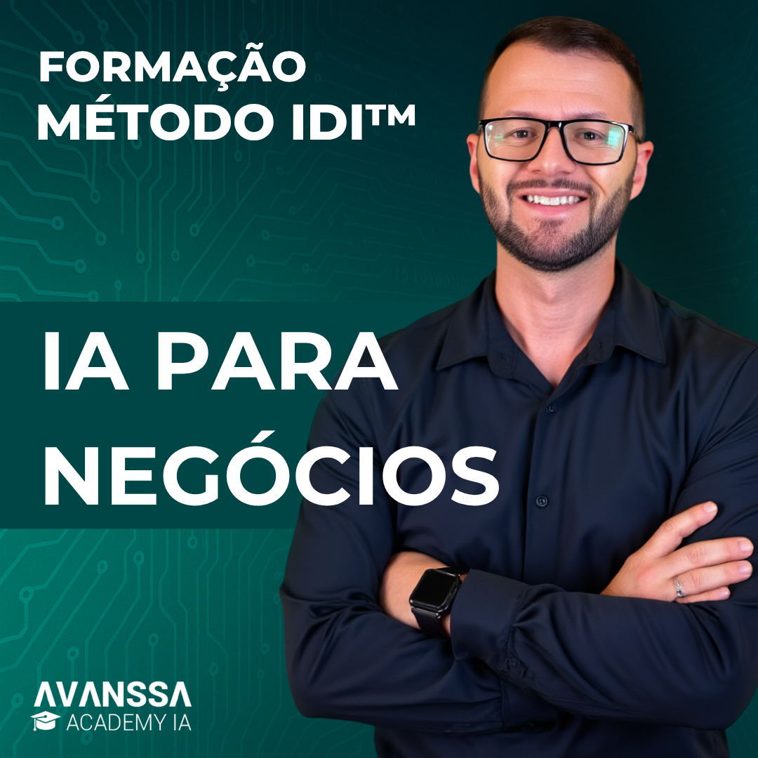 Formação em Inteligência Artificial Método IDI™ - IA para Negócios e ...