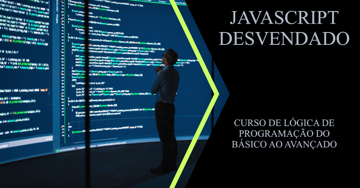 JavaScript Desvendado: Curso de Lógica de Programação do Básico ao ...