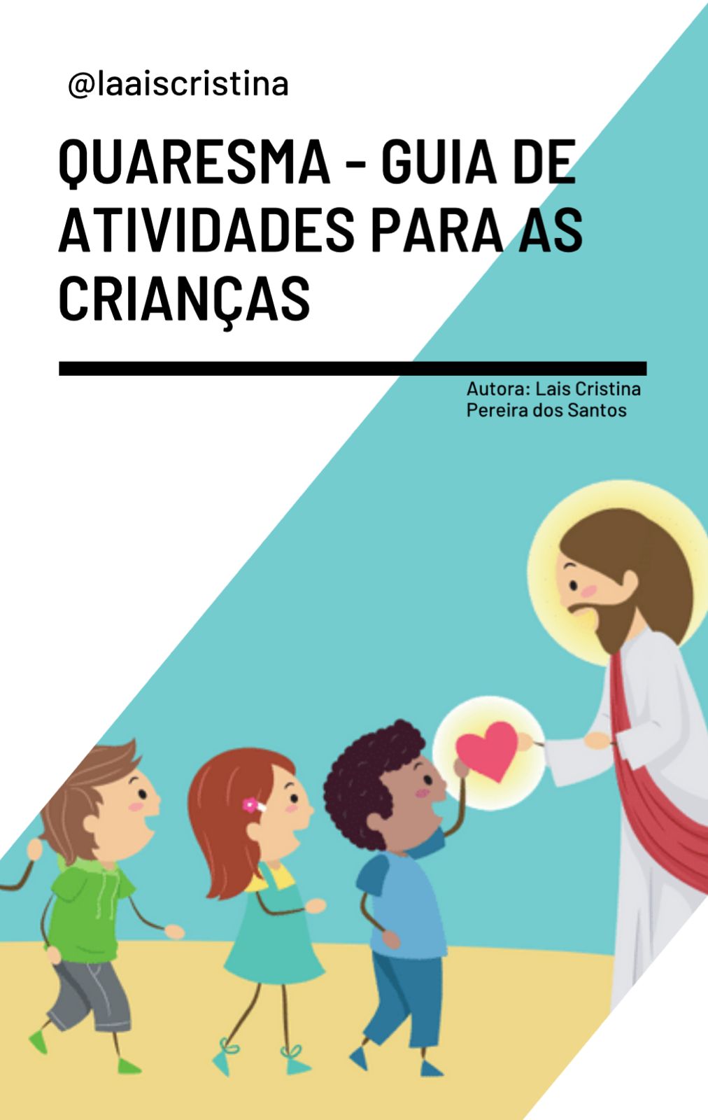 Quaresma - Guia de Atividades para as Crianças