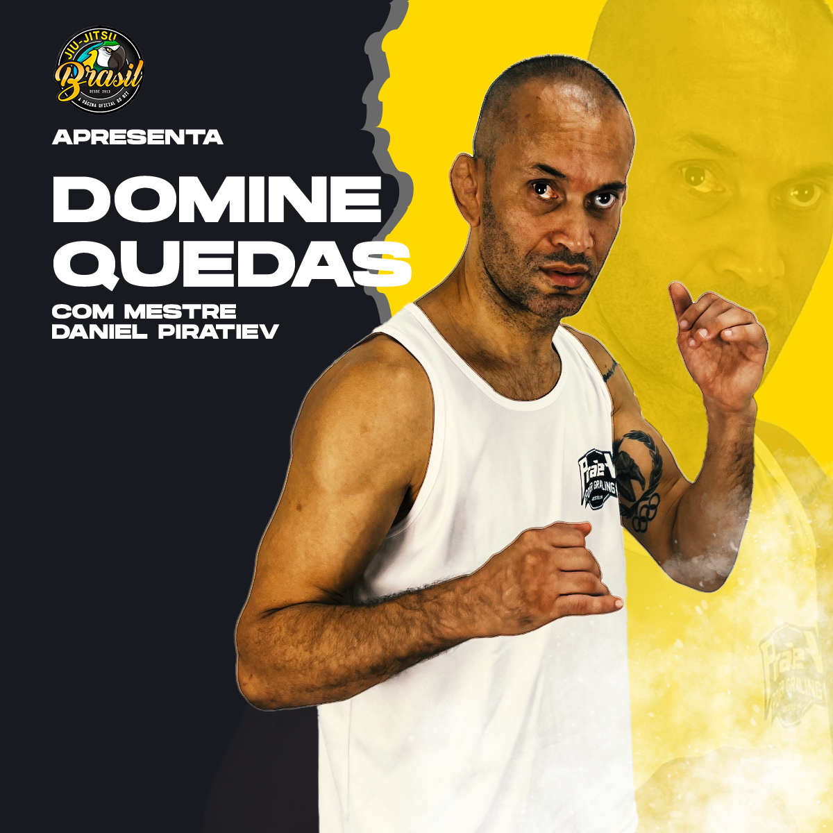 Domine Quedas com Daniel Piratiev - Jiu Jitsu Brasil Productions