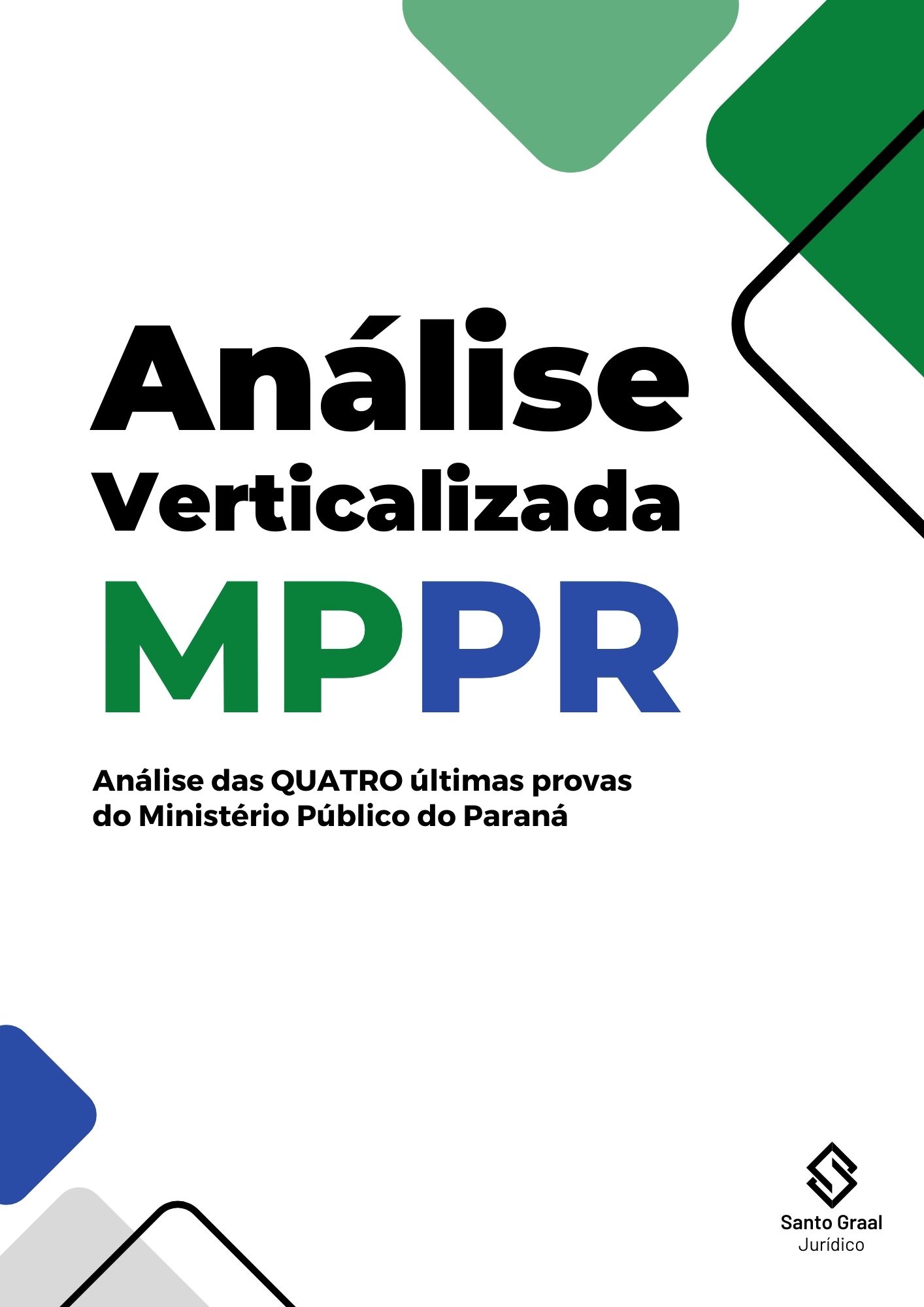 ANÁLISE VERTICALIZADA | MPPR - Santo Graal Jurídico | Hotmart