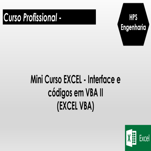 Mini-curso EXCEL VBA II (Visual Basic for Application)