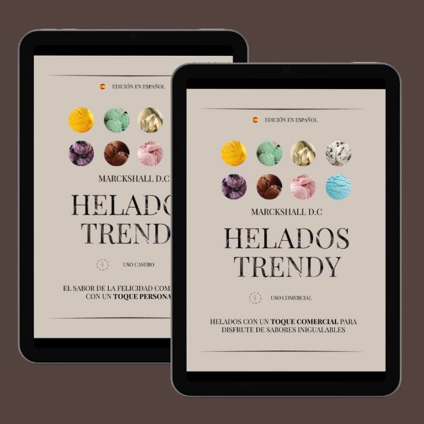 Delicias Heladas Trendy- Recetario de helados para uso casero y com...