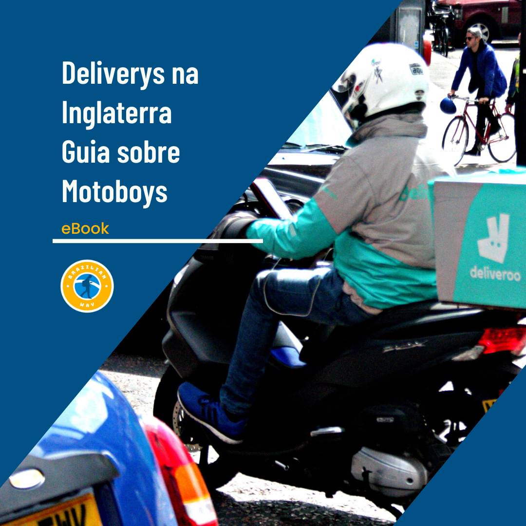 Delivery na Inglaterra Guia sobre Motoboy - App Brazilian Way Uk