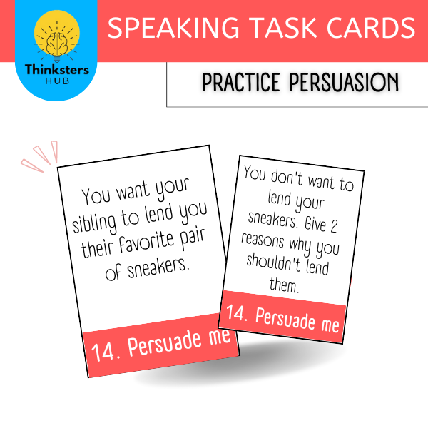 Speaking Task Cards - Persuade me! - Thinksters Hub | Hotmart