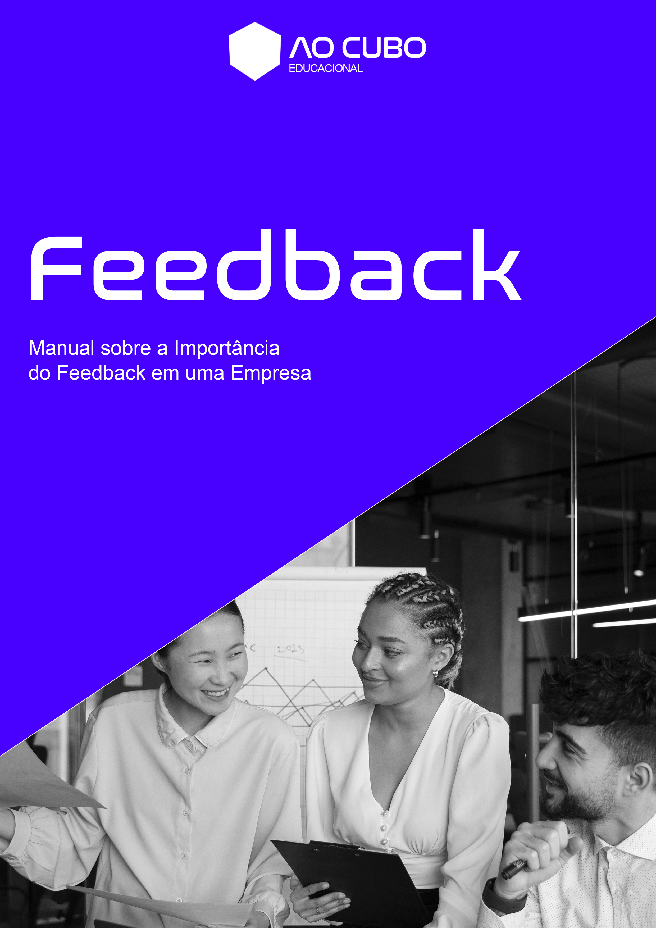 Feedback - Manual Sobre a Importância do Feedback em uma Empresa