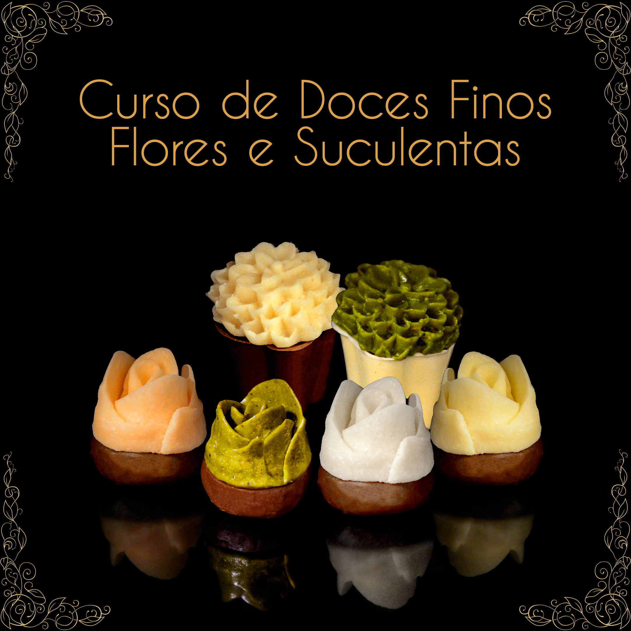 Receitas de Doces Finos das Flores e Suculentas - Chef Natália Cane...