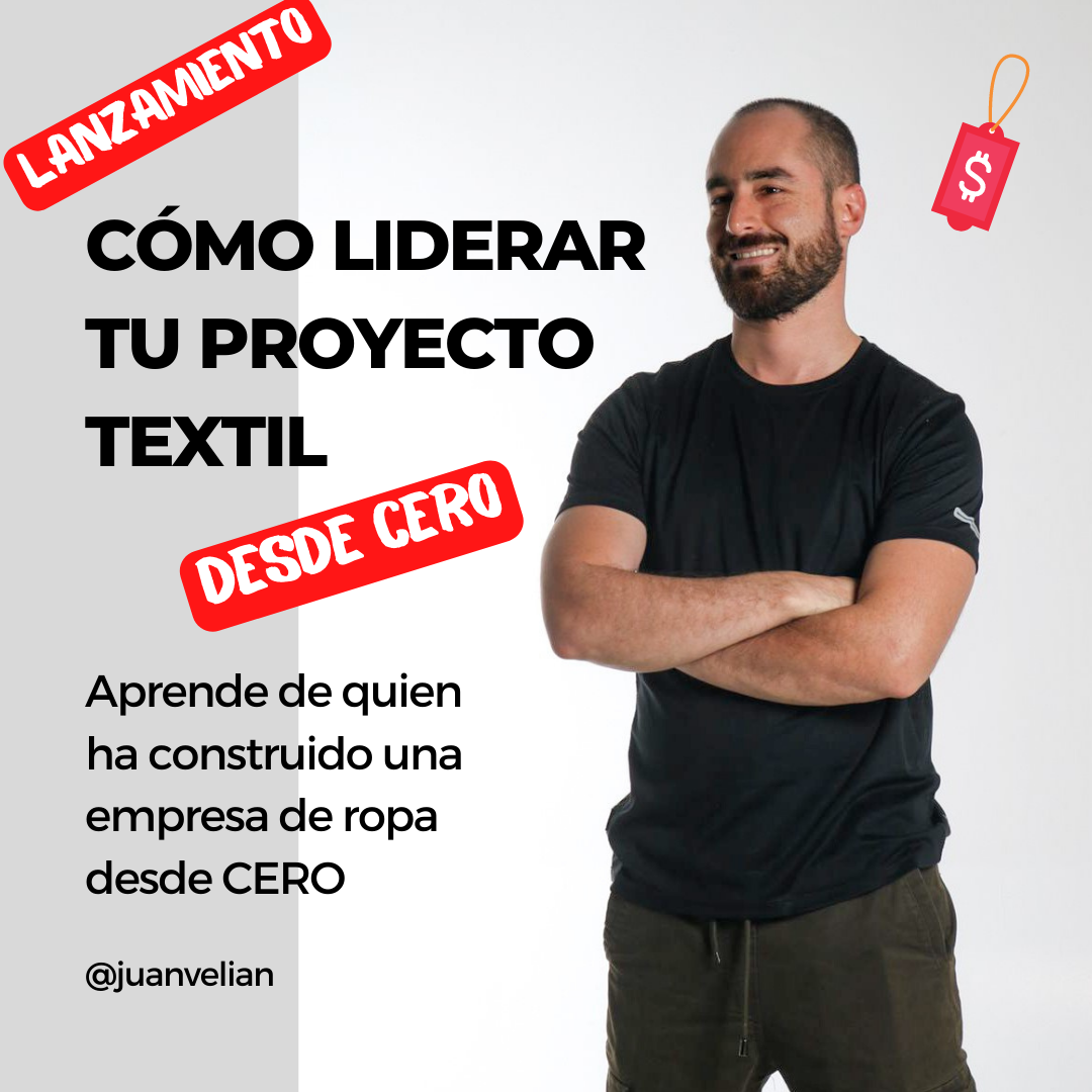 Cómo liderar tu proyecto textil