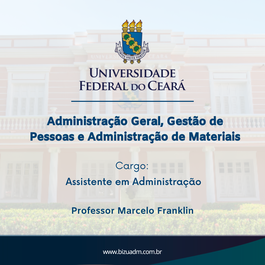 UFC - Administração Geral, Gestão de Pessoas e Administração de ...