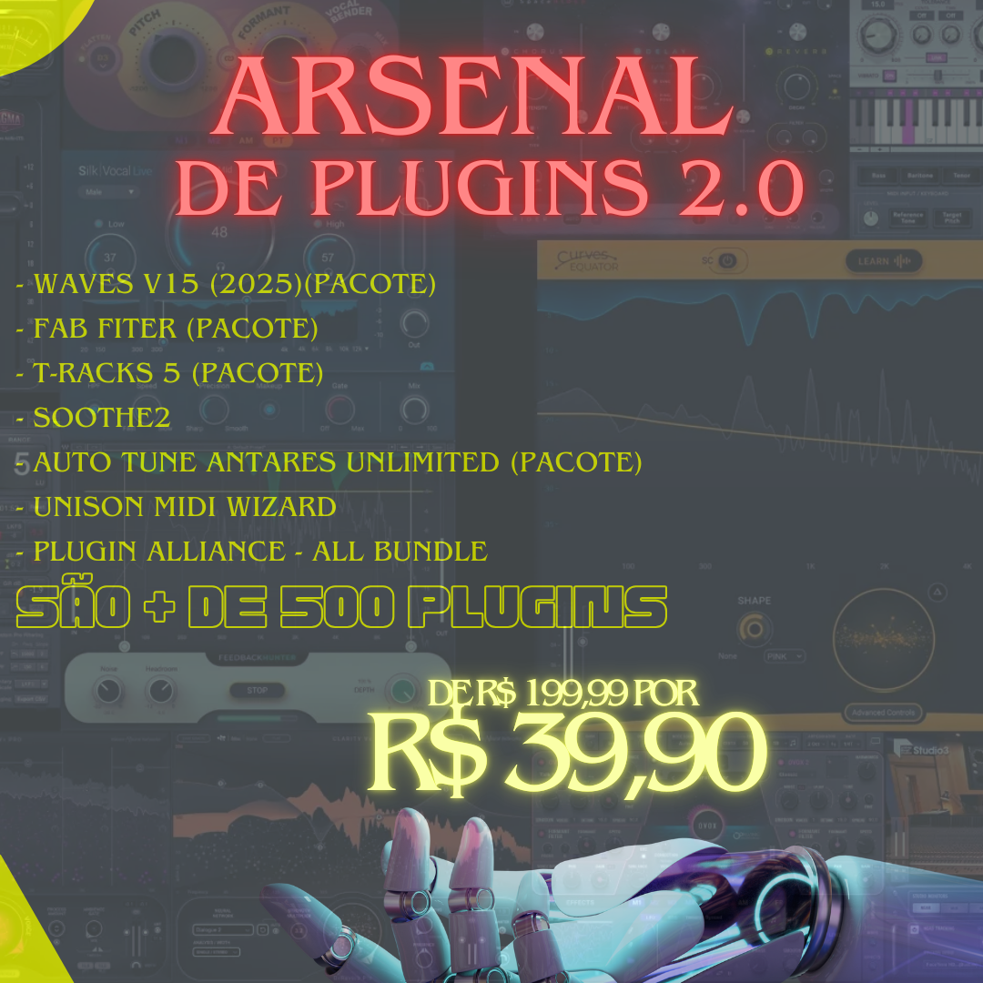 ARSENAL DE PLUGINS 2.0 + 500 plugins - TURBINE SUAS MÚSICAS E PRODU...