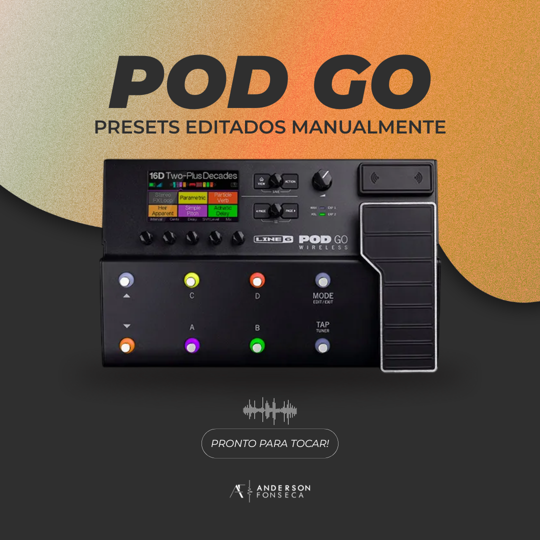 POD GO // 31 PRESETS + 7 IMPULSE RESPONSE - Anderson Fonseca | Hot...