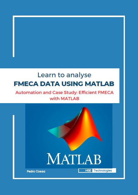 Learn to analyse FMECA data using MATLAB - Automation and Case Study ...