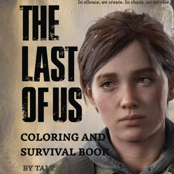 LIBRO PARA COLOREAR Y SUPERVIVENCIA THE LAST OF US - Taly | Hotmart